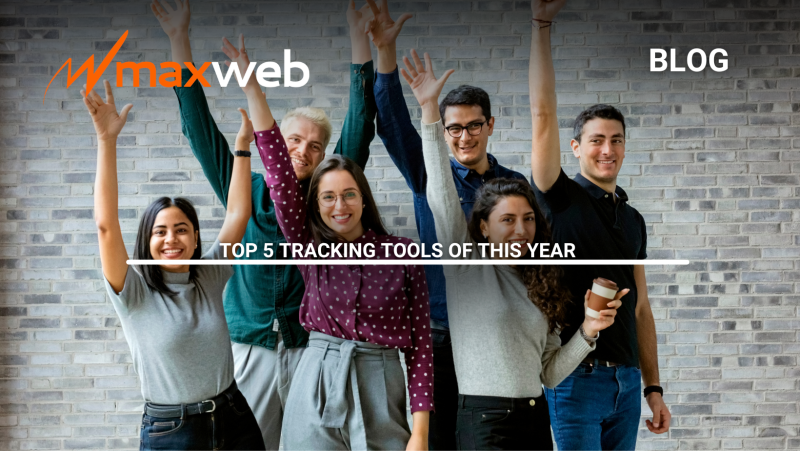 Top 5 Tracking Tools of This Year | MaxWeb Inc Affiliate Network